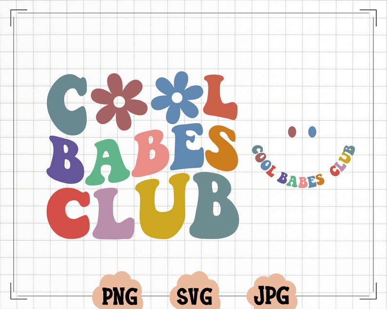 Cool Babes Club SVG Cool Babes Club PNG Babes Svg Aunt to - Etsy