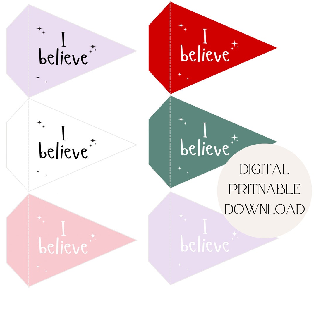 I Believe Magic Christmas Pennant Flag Printable Digital Download ...