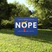 No Trump Yard Sign, Nope Trump Yard Sign, Anti Trump Yard Sign ...