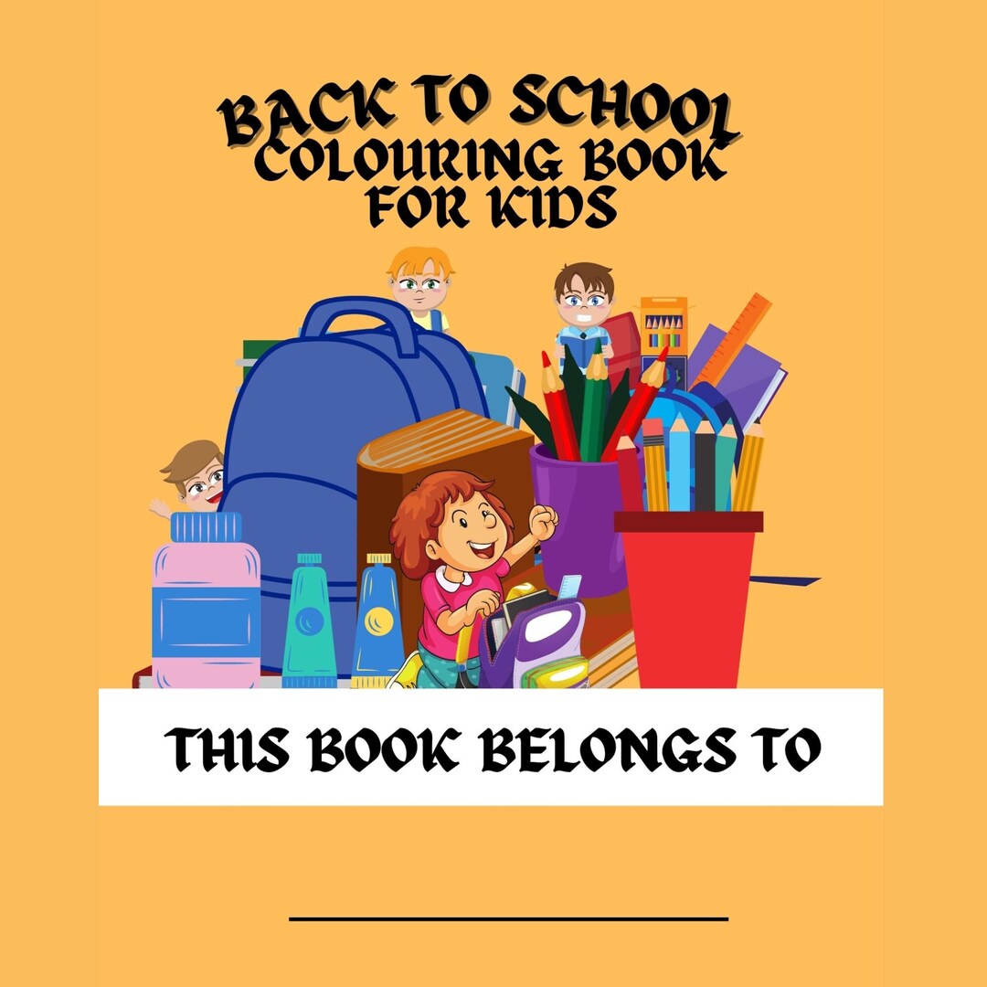 Printable Back to School Colouring Book/ Gifts for Kids/ Easy Colouring ...