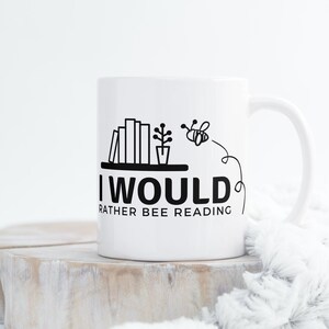 I Would Rather Bee Reading Svg, Png, Jpg, Pdf Funny Book Lover Svg ...