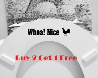 Whoa Nice Rooster Decal, Adult Humor, Dirty Joke, Toilet Seat Decal ...