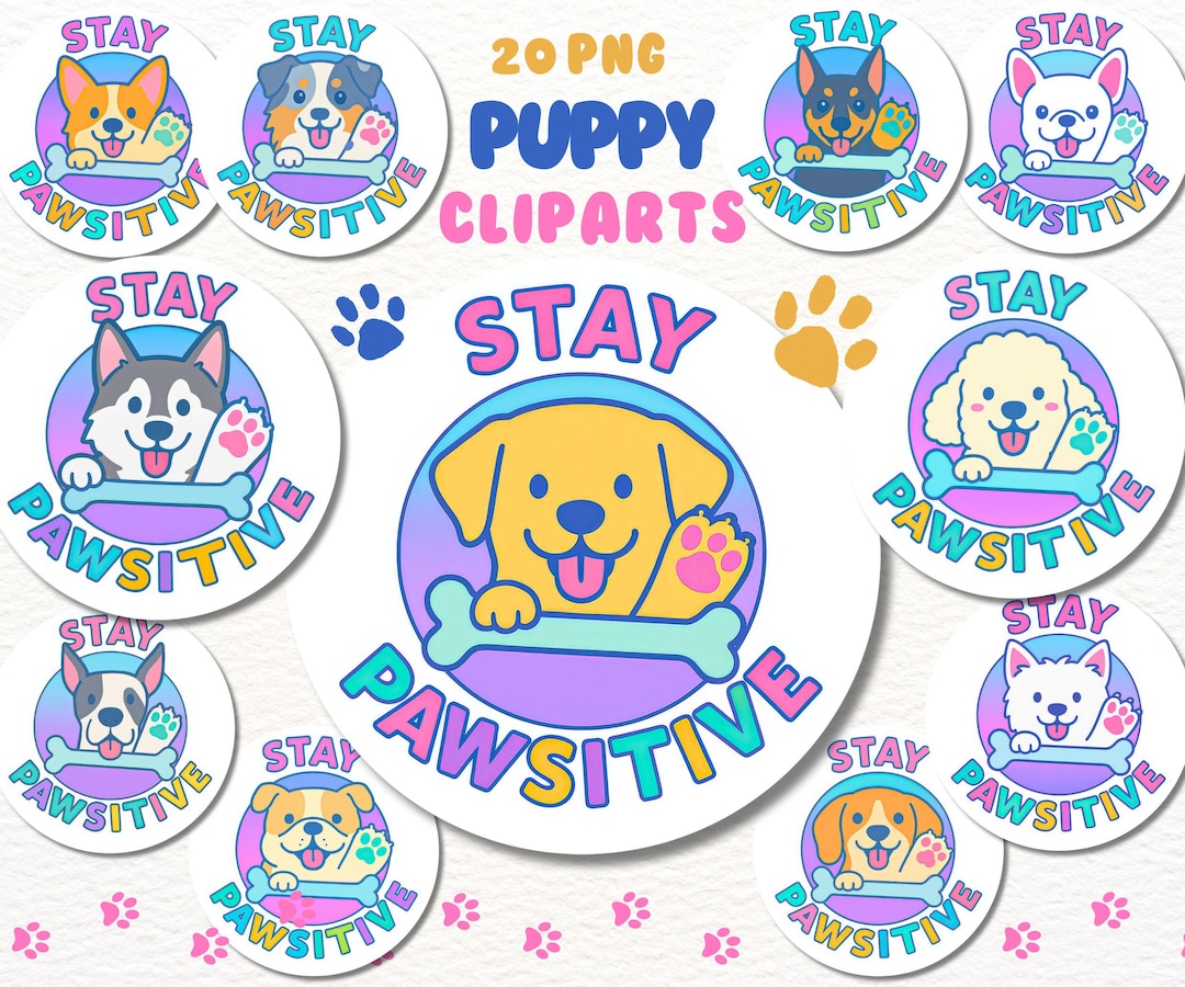 Stay Pawsitive Puppy Clipart Bundle - 20 Cute Dog Quote PNG, Digital ...