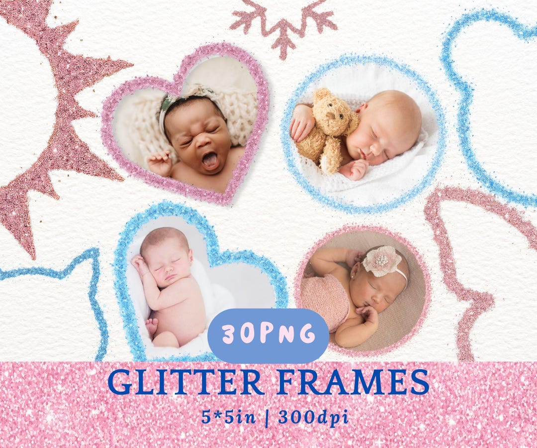 Photo Frame PNG 30 Baby Glitter Overlays Pink Blue Transparent 300 DPI ...