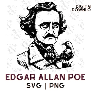 Edgar Allan Poe Svg, Cartoon Edgar Allan Poe Clipart Vector With Raven ...