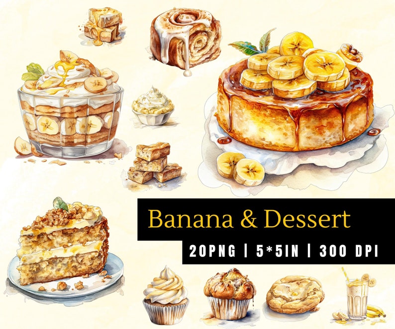 Banana Desserts Watercolor Clipart Bundle Digital Sweet Food - Etsy