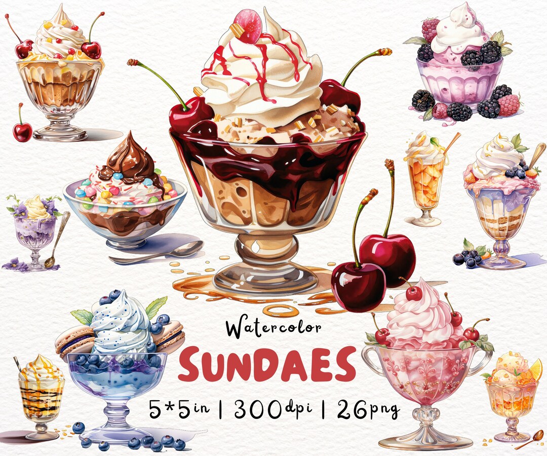 Watercolor Sundae Clipart, Colorful Elaborate Ice Cream, Summer Time ...