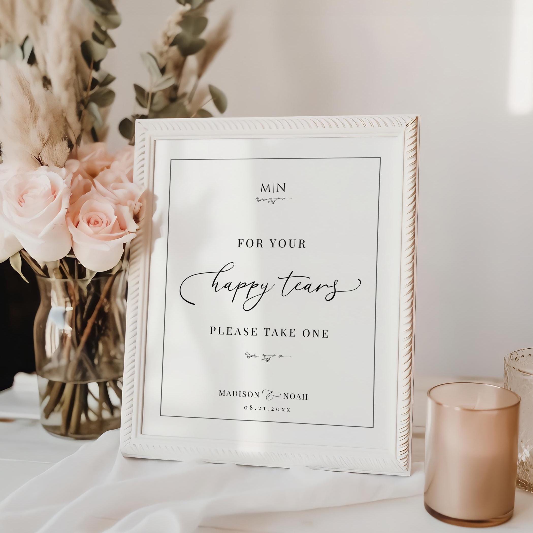 For Your Happy Tears Wedding Sign Template, Minimalist Happy Tears ...