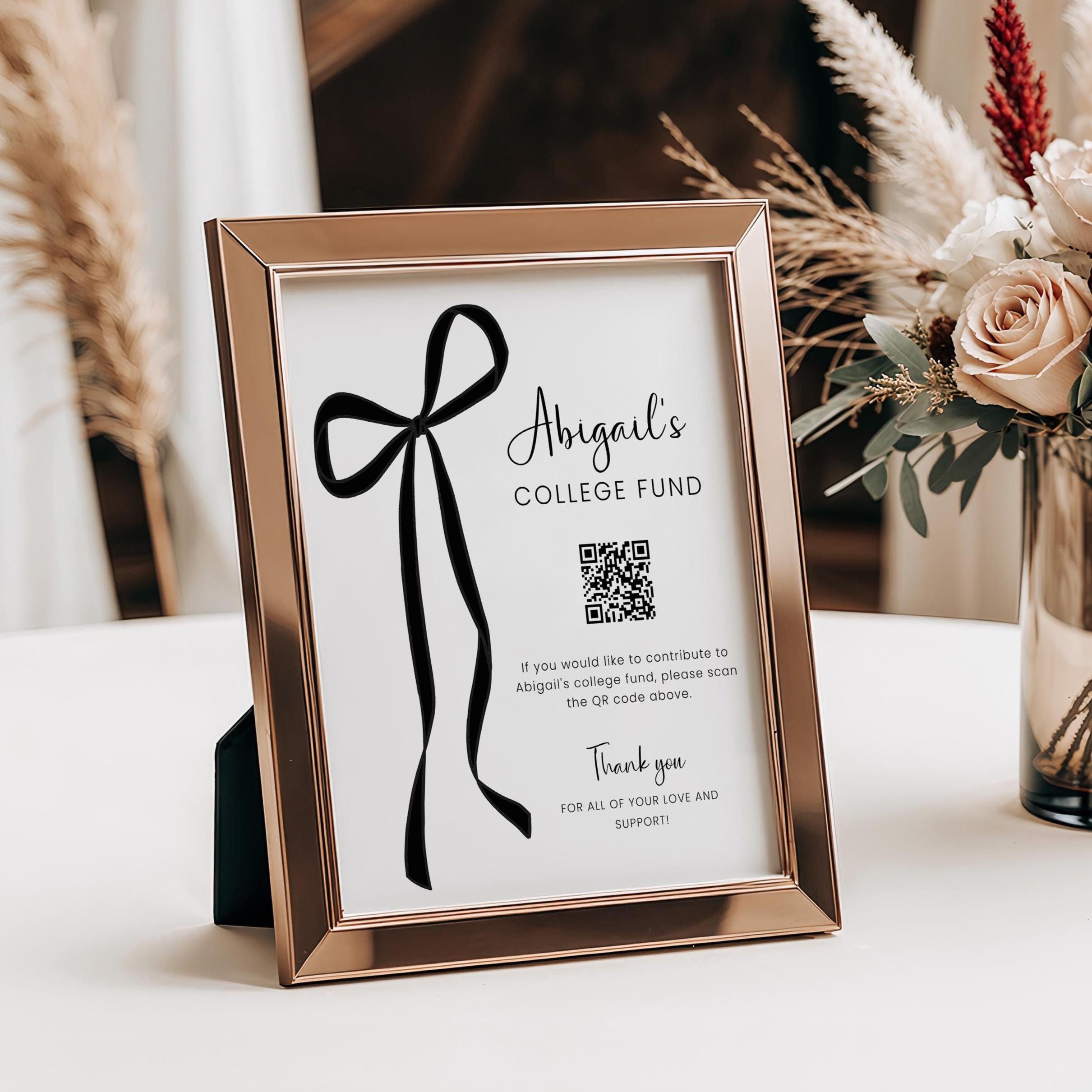 College Fund QR Code Sign Template, Black Bow Graduation College Fund ...