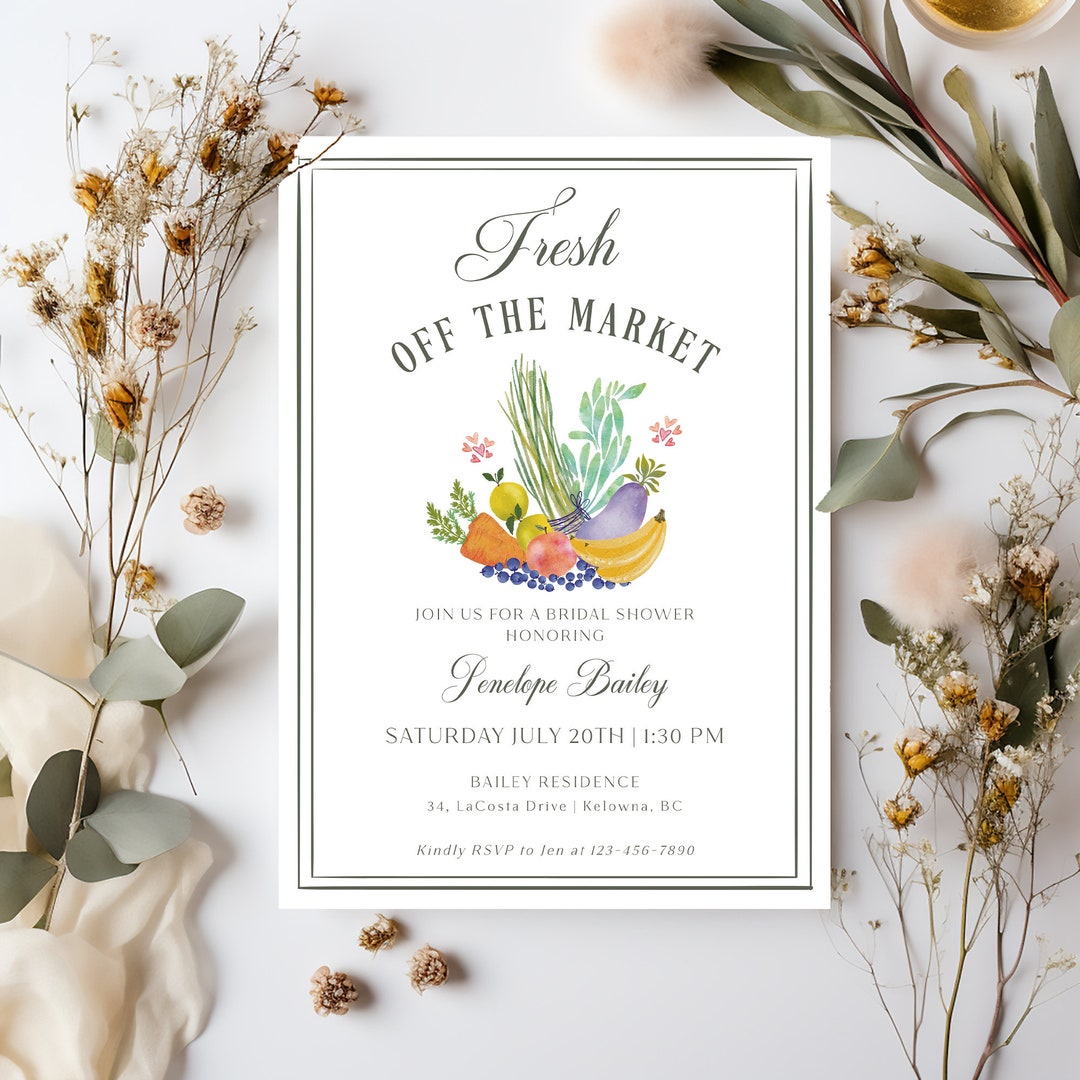 Fresh off the Market Bridal Shower Invitation, Farmer's Market Bridal Shower, She's off the ...