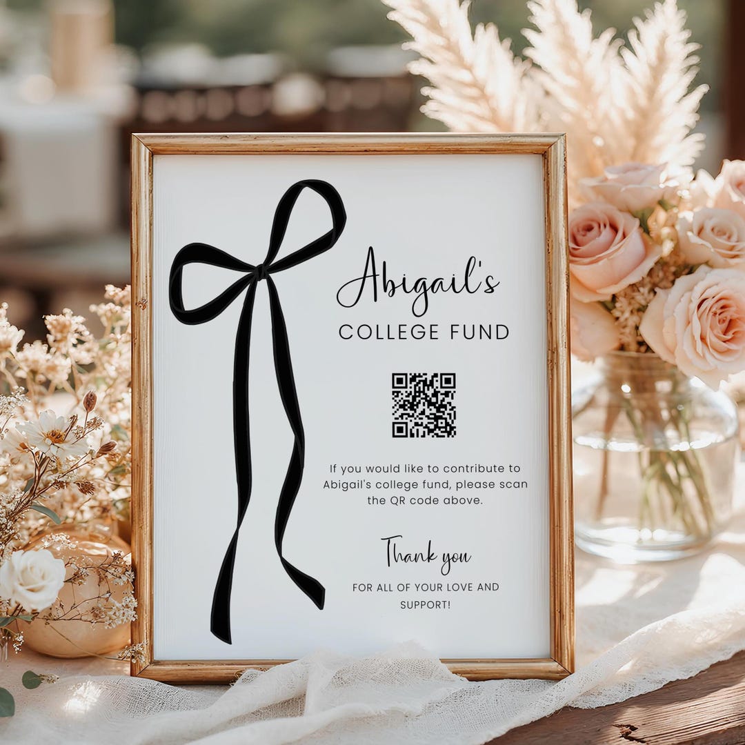 College Fund QR Code Sign Template, Black Bow Graduation College Fund ...