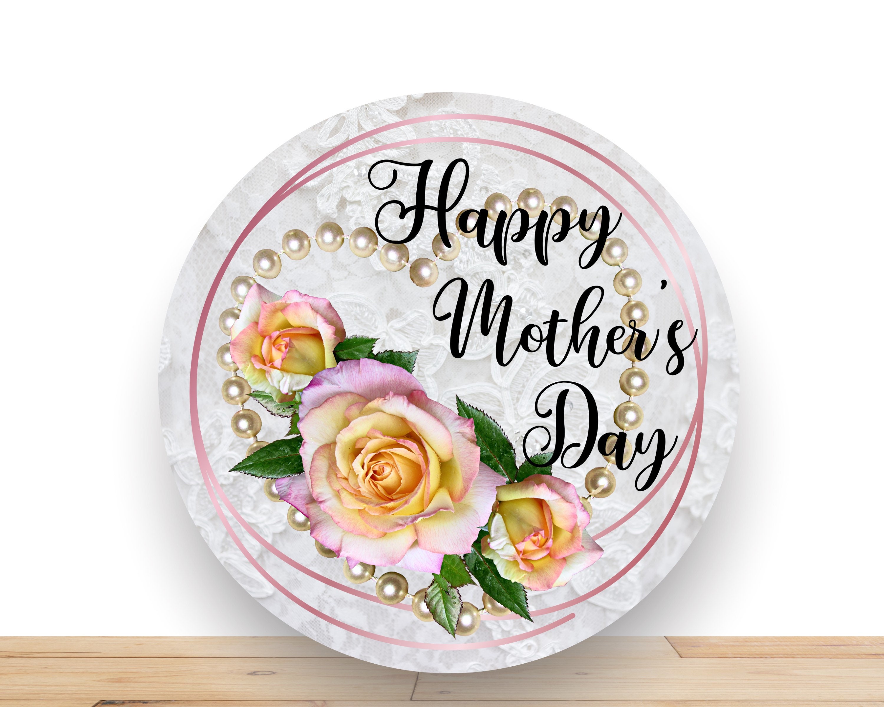 Mothers Day Wreath Sign Happy Mothers Day Round Metal Sign Etsy