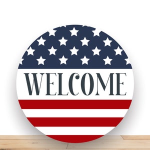 Patriotic Wreath Sign, Welcome Round Metal Sign, Sign for Wreath ...