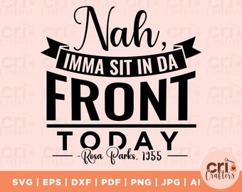 Rosa Parks Nah. SVG. PNG. JPEG. Cut File. Silhouette. Cricut. - Etsy