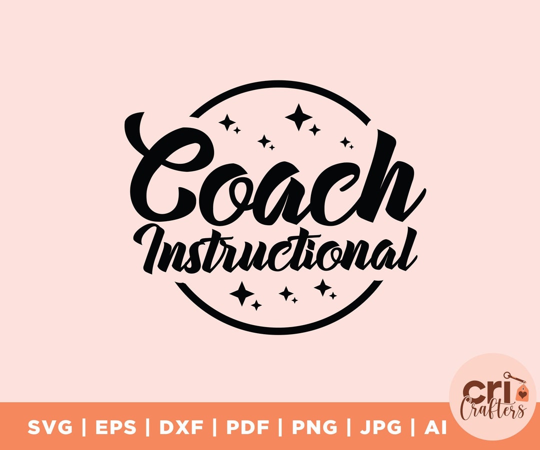 Coach Instructional Svg Coach Svg Back to School - Etsy UK Coach Instructional Svg Coach Svg Back to School - Etsy UK