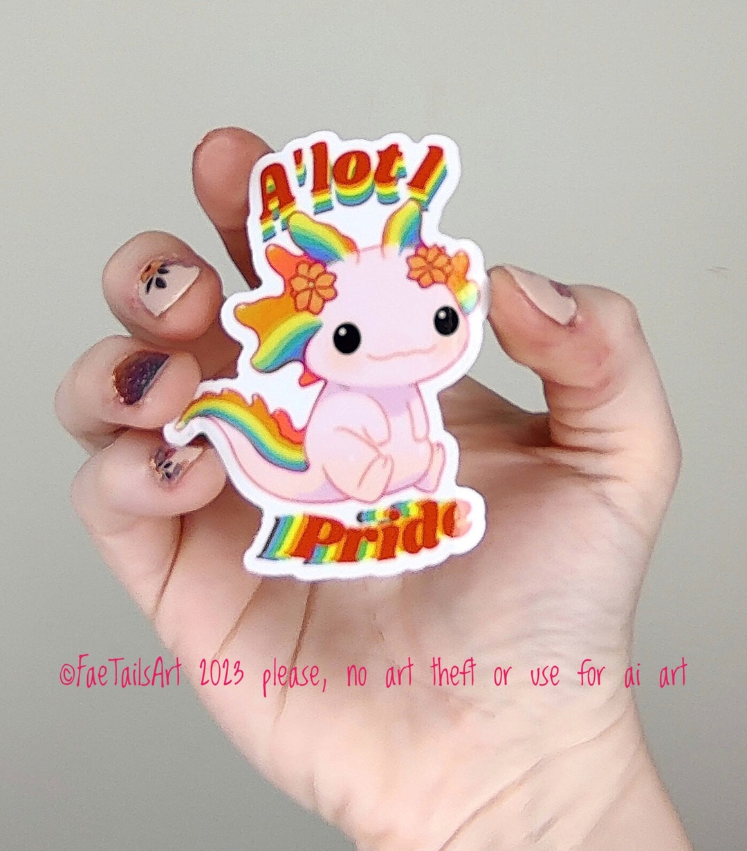 A'lotl Pride STICKER: 3' Inch AXOLOTL "a'lotl Pride" Kawaii Cute Vinyl ...