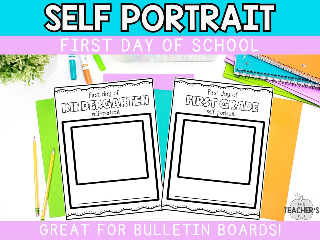 BACK TO SCHOOL Self Portrait Template First Day of School Activity for ...