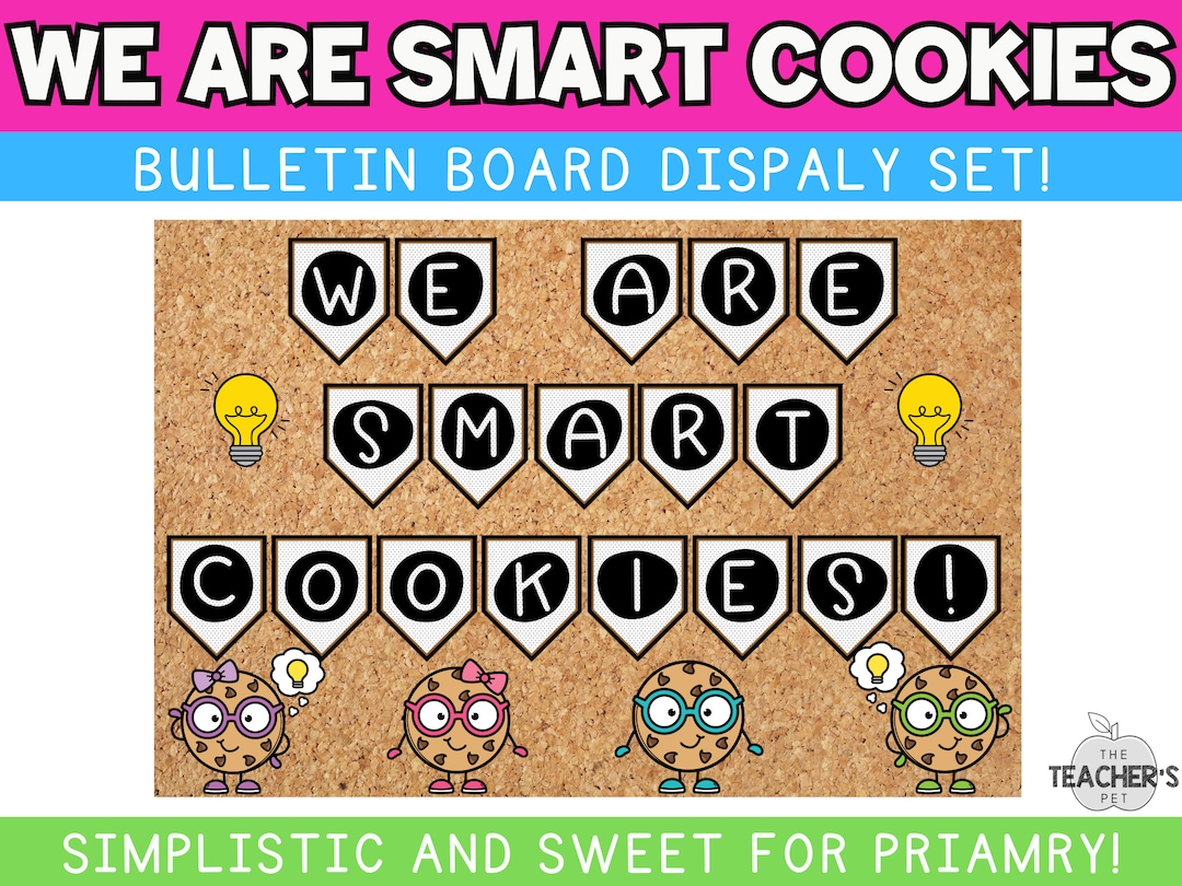 Bulletin Board Display We Are Smart Cookies Classroom - Etsy