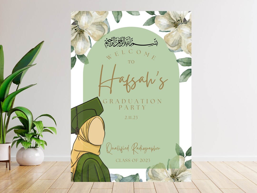 Hijabi Graduation Sign, Muslim Welcome Sign, Hijabi Graduation Party ...