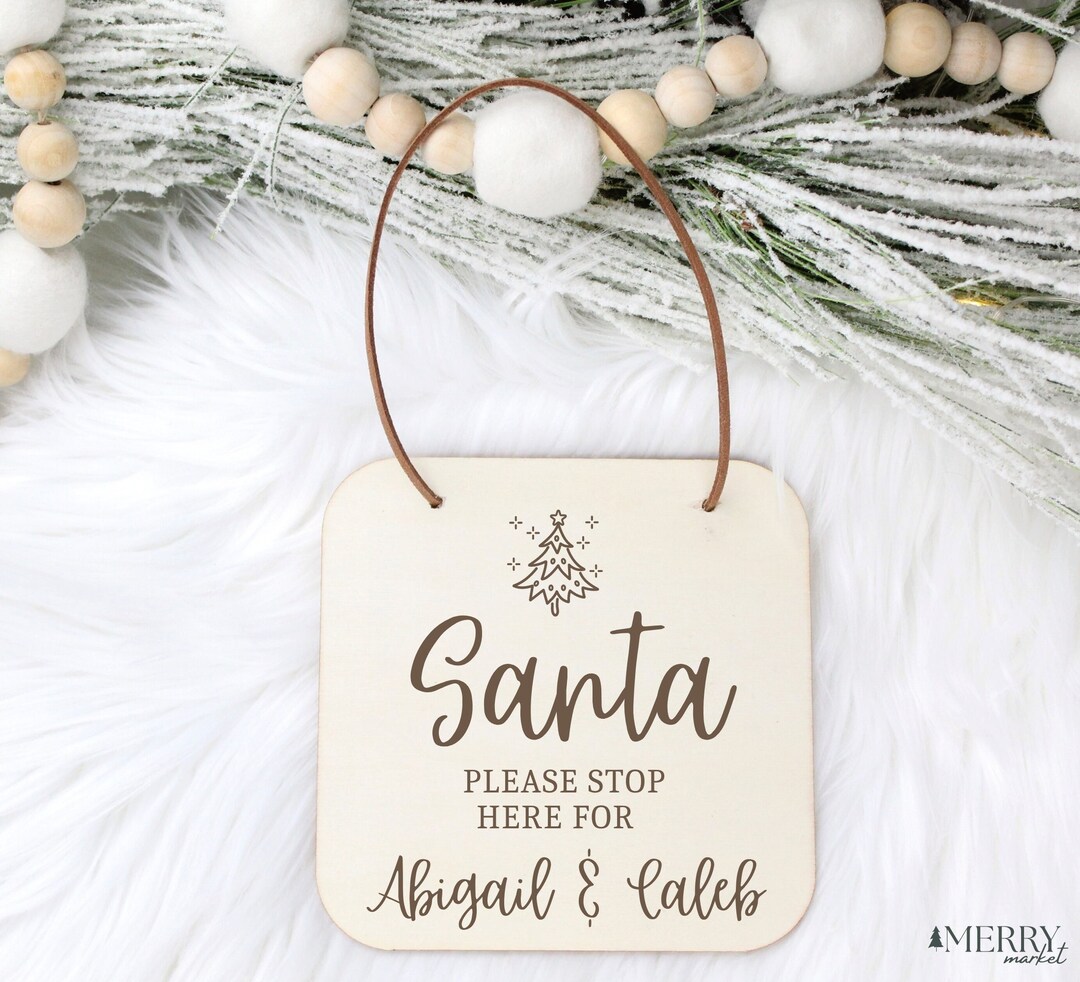 Personalized Santa Please Stop Here Sign | Personalized Christmas Wood ...