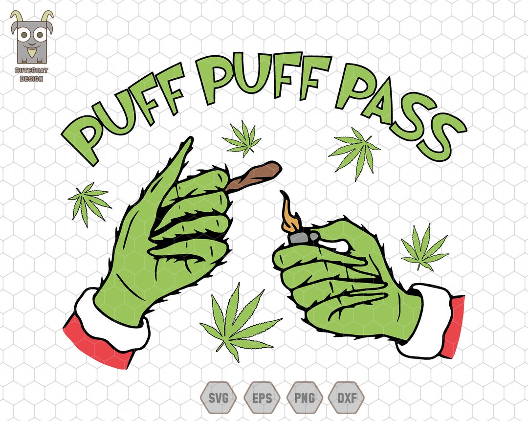 Puff Puff Pass Svg Grumpy Green Guy Svg Cannabis Xmas Svg - Etsy