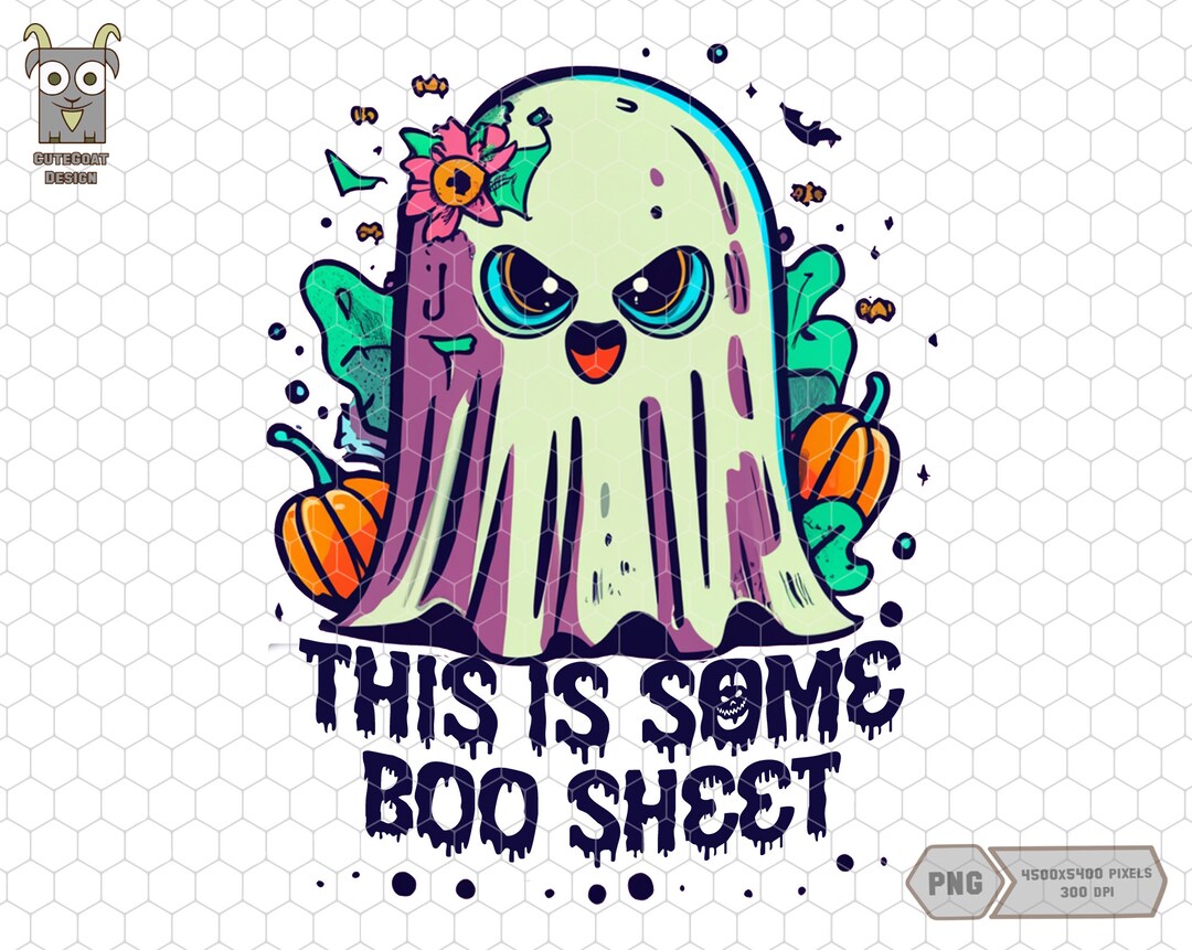 This is Some Boo Sheet Png, Trendy Halloween Png, Cute Ghost Png, Retro ...