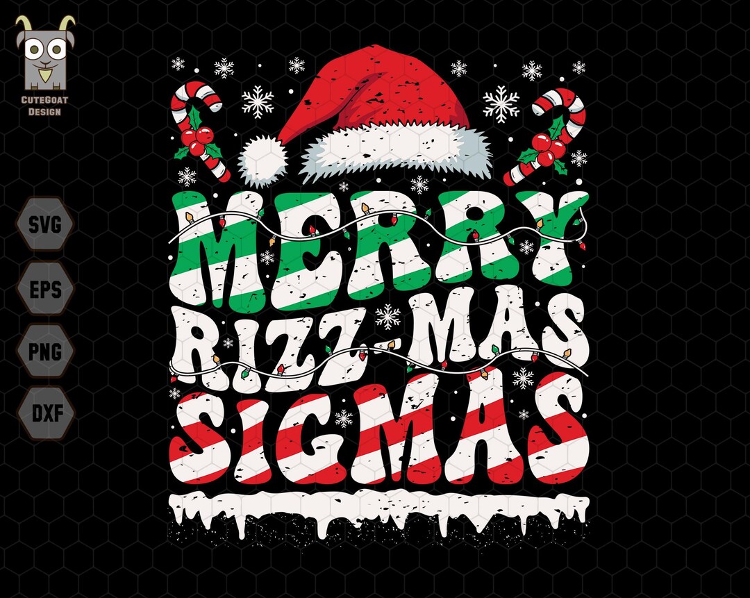 Merry Rizz-mas Sigmas Svg, Rizz the Season,funny Gen Alpha Slang, Funny ...
