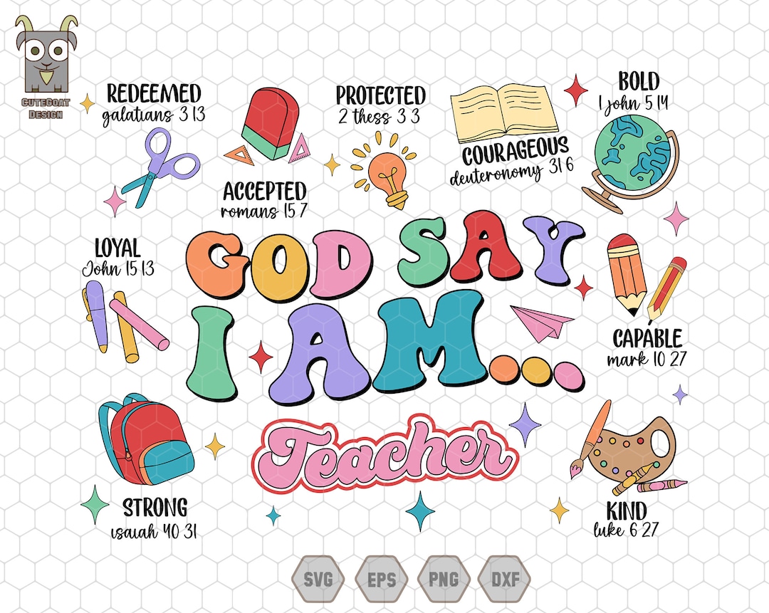 God Say I Am Teacher Png, Christian Teacher Png, Bible Verse Png ...