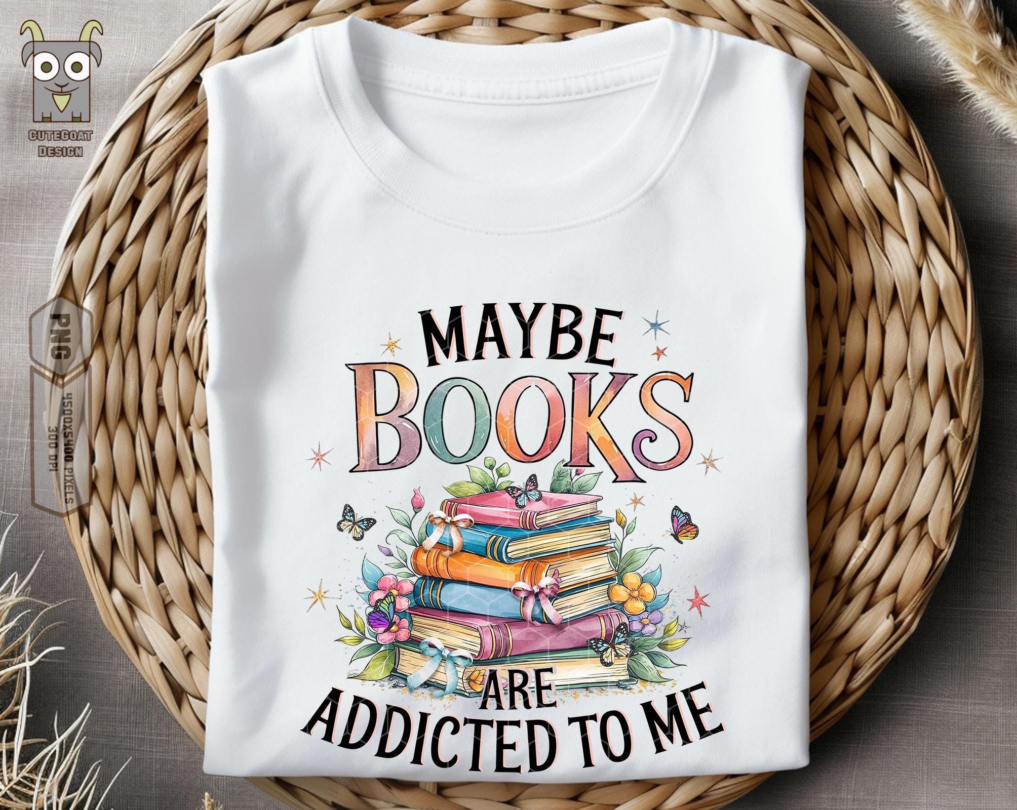Maybe Books Are Addicted to Me Png, Bookish Png, Book Lover Png ...