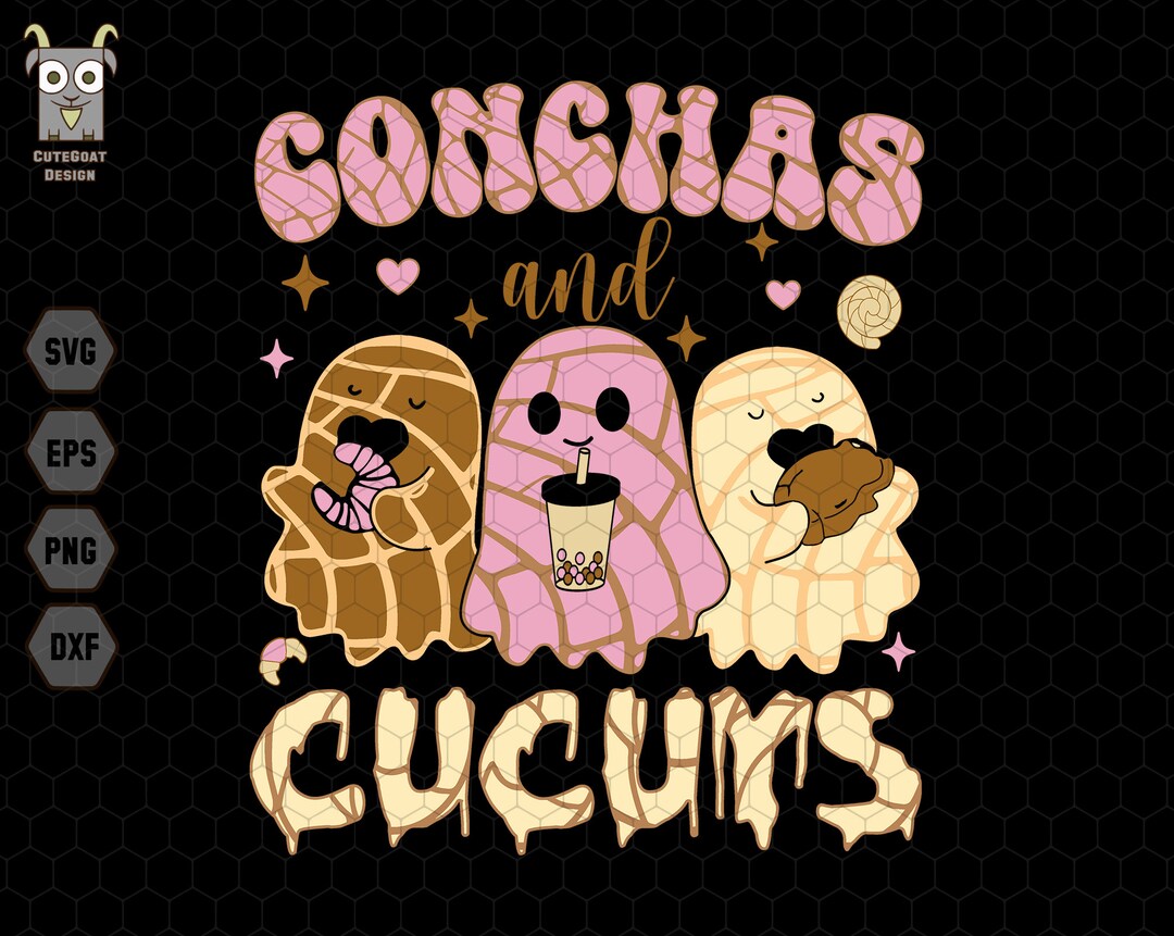 Conchas and Cucuys Svg, Mexican Ghost Svg, Spooky Conchas Svg, Cute ...
