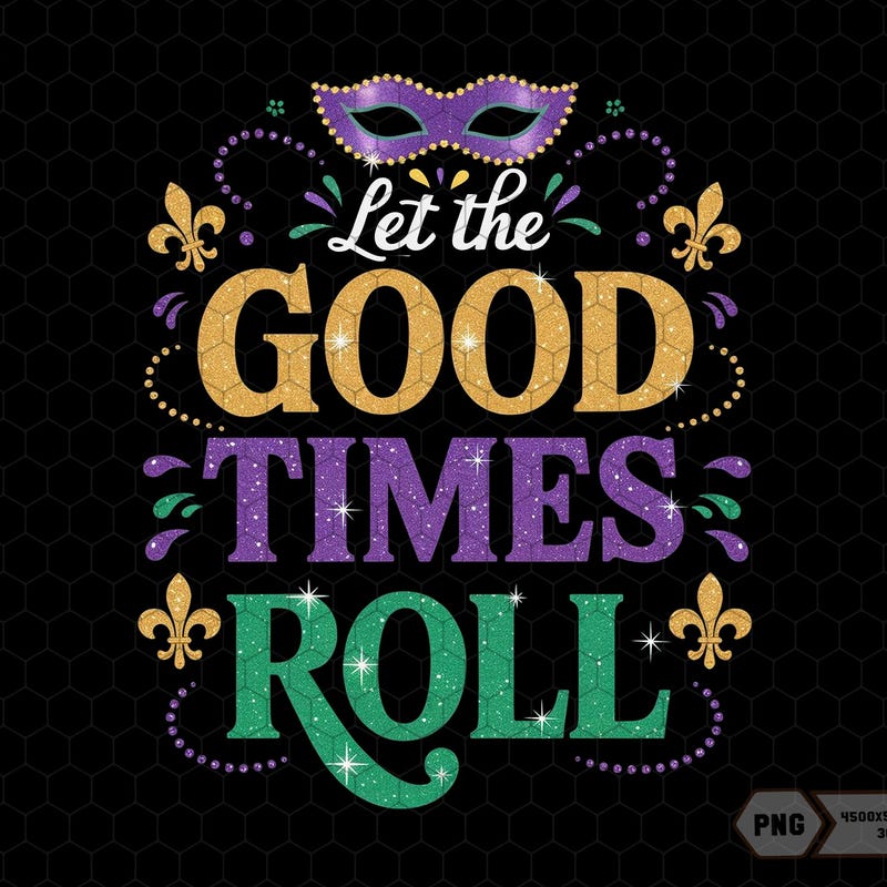 Let the Good Times Roll - Etsy