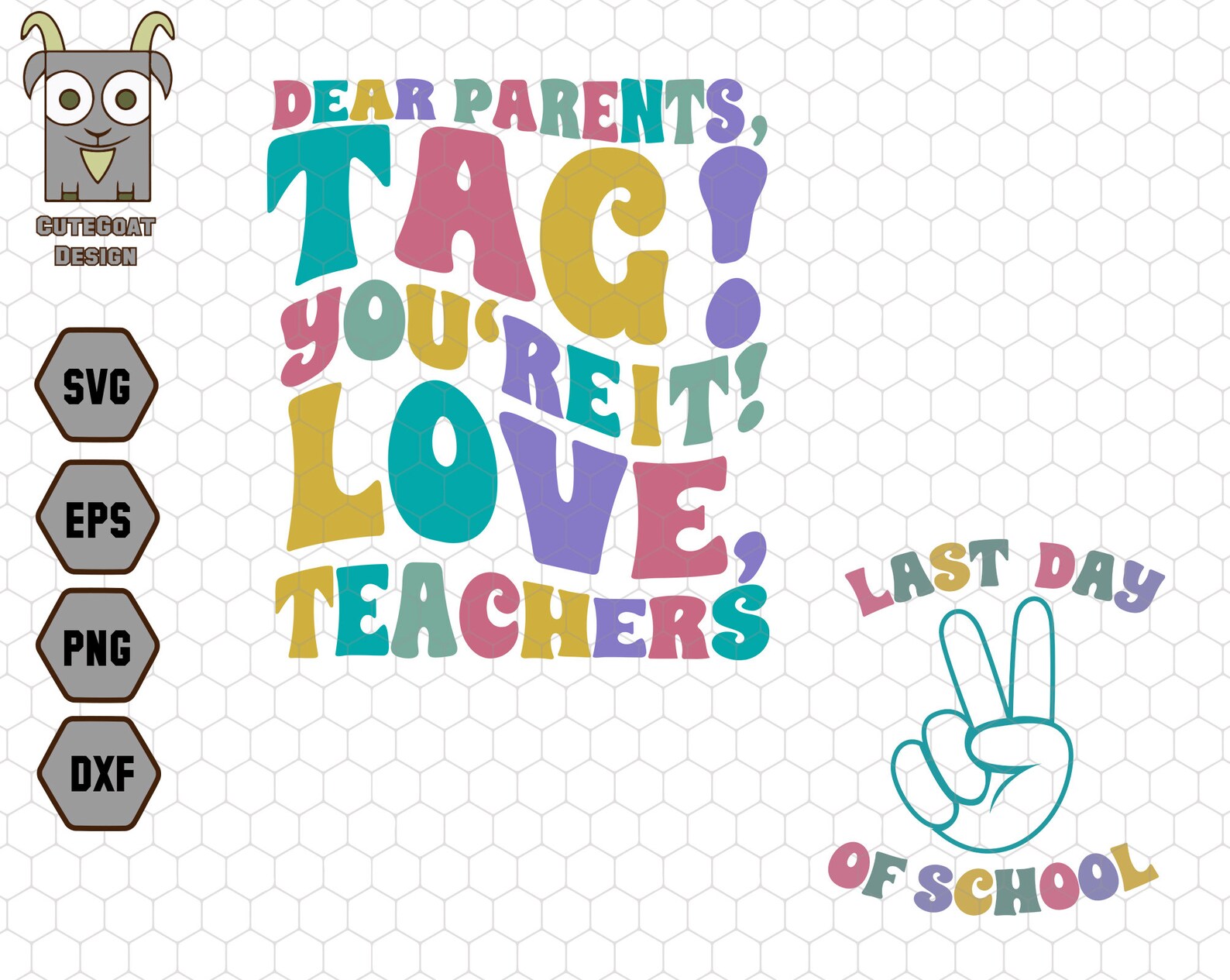Dear Parents Tag You're It Svg Funny Teacher Svg Summer - Etsy