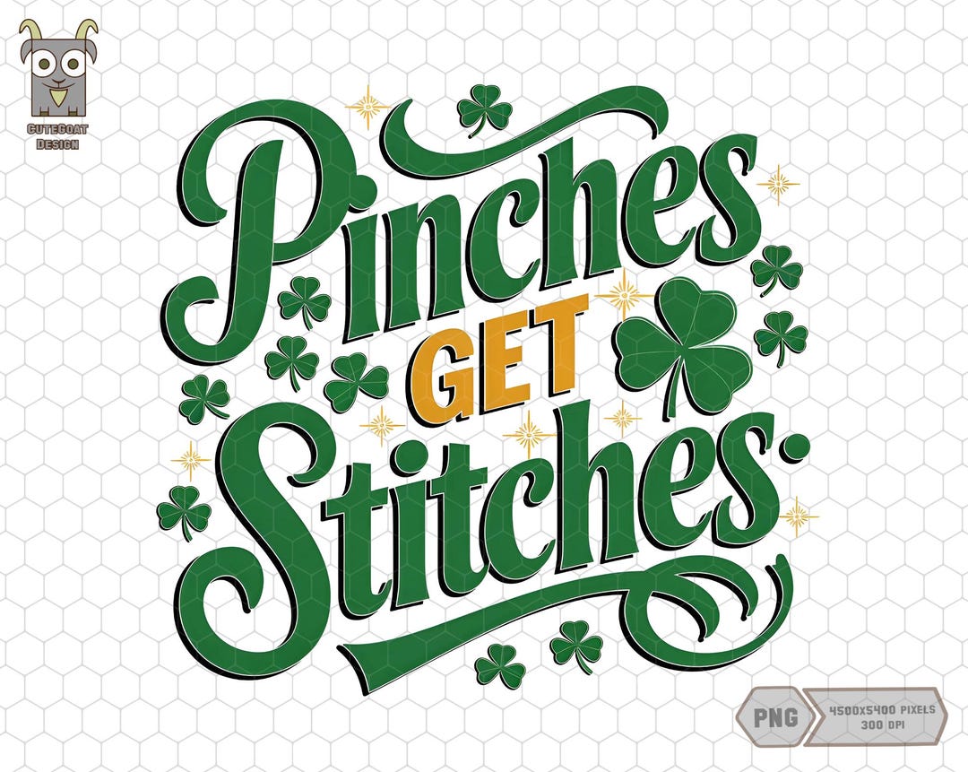 Pinched Get Stitches Png, St Patty's Day Png, Irish Png,green ...