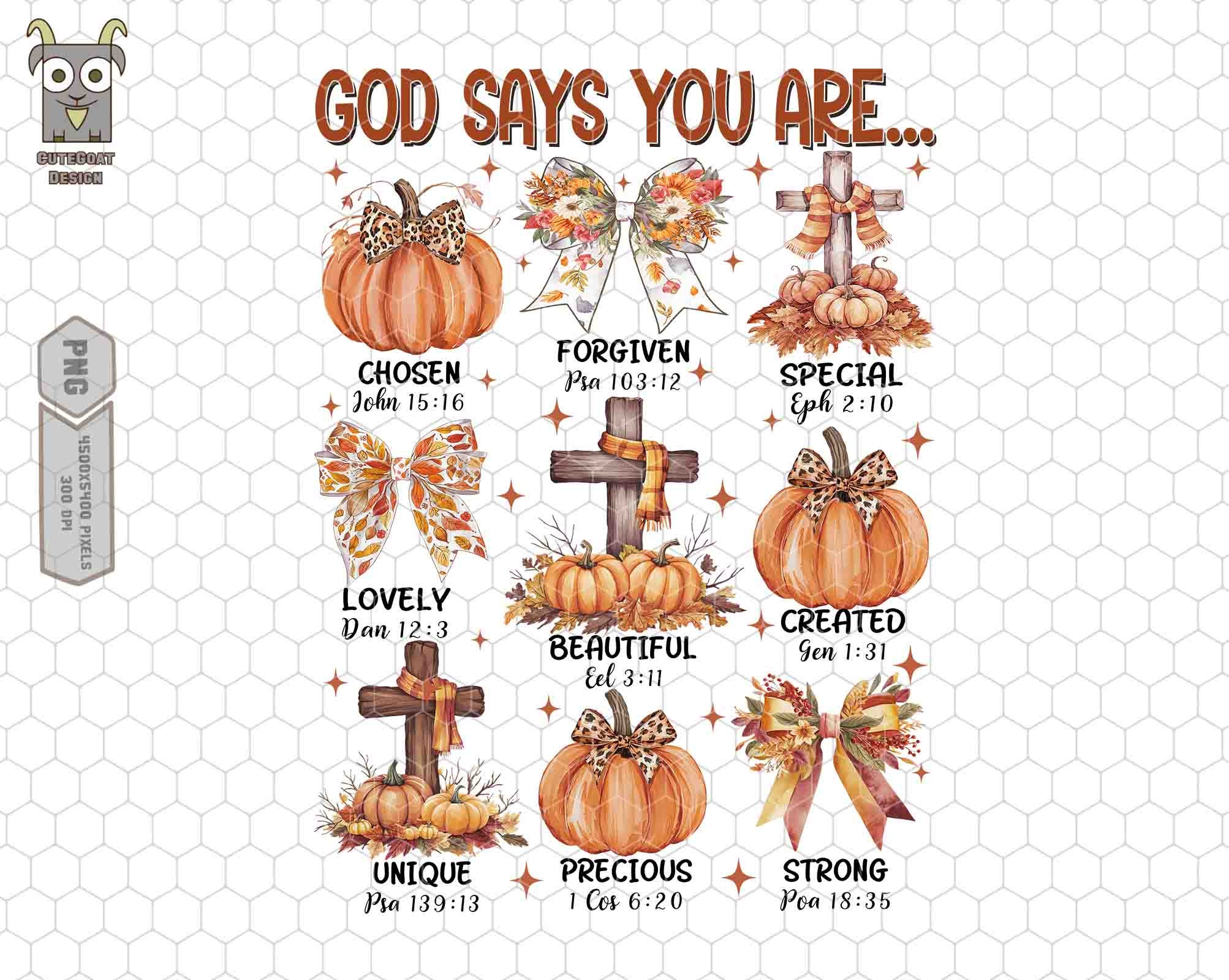 God Say You Are Fall Png, Fall Coquette Bow PNG, Bible Verse, Pumpkin ...