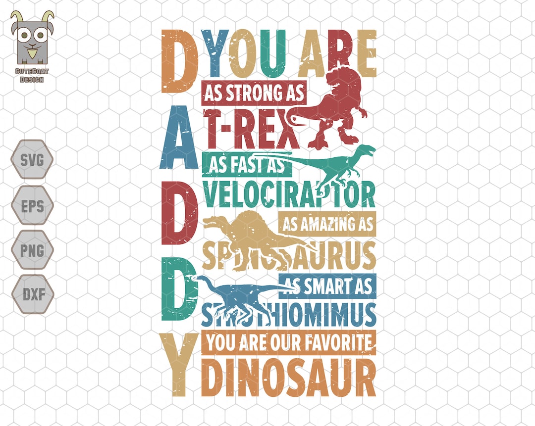 Daddy Dinosaur Svg, You Are as Strong as T-rex Svg, Father's Day Svg ...