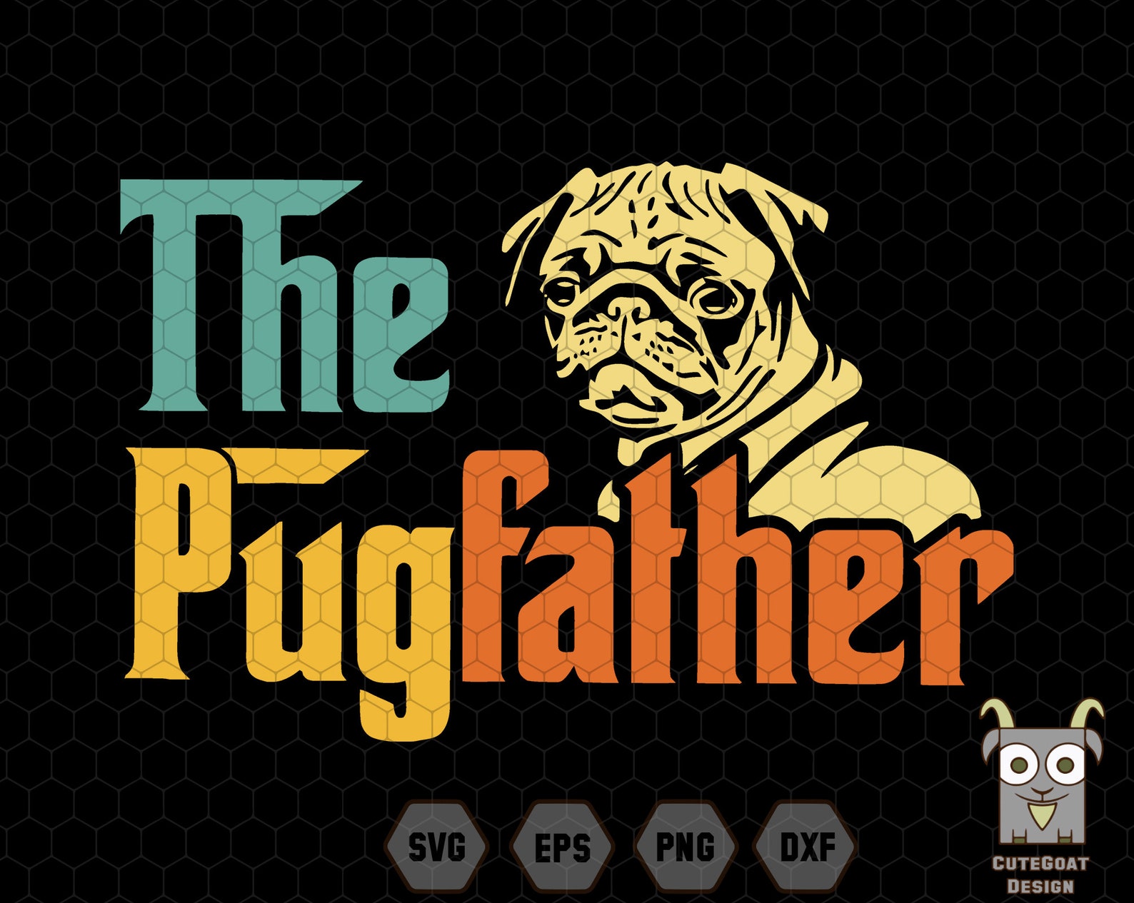 The Pugfather Svg, the Dogfather Svg, Pug Lover Svg, Gift for Dog ...