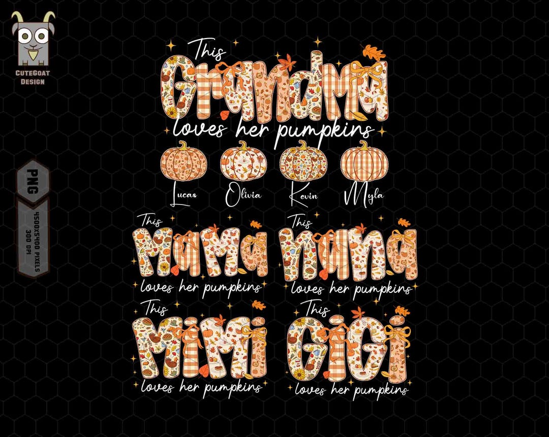 Personalized This Grandma Love Her Pumpkin Png, Mama Mimi Nana Gigi Png ...