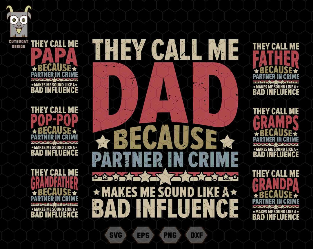 Vintage Dad Svg Bundle, They Call Me Dad Because Partner in Crime Svg ...