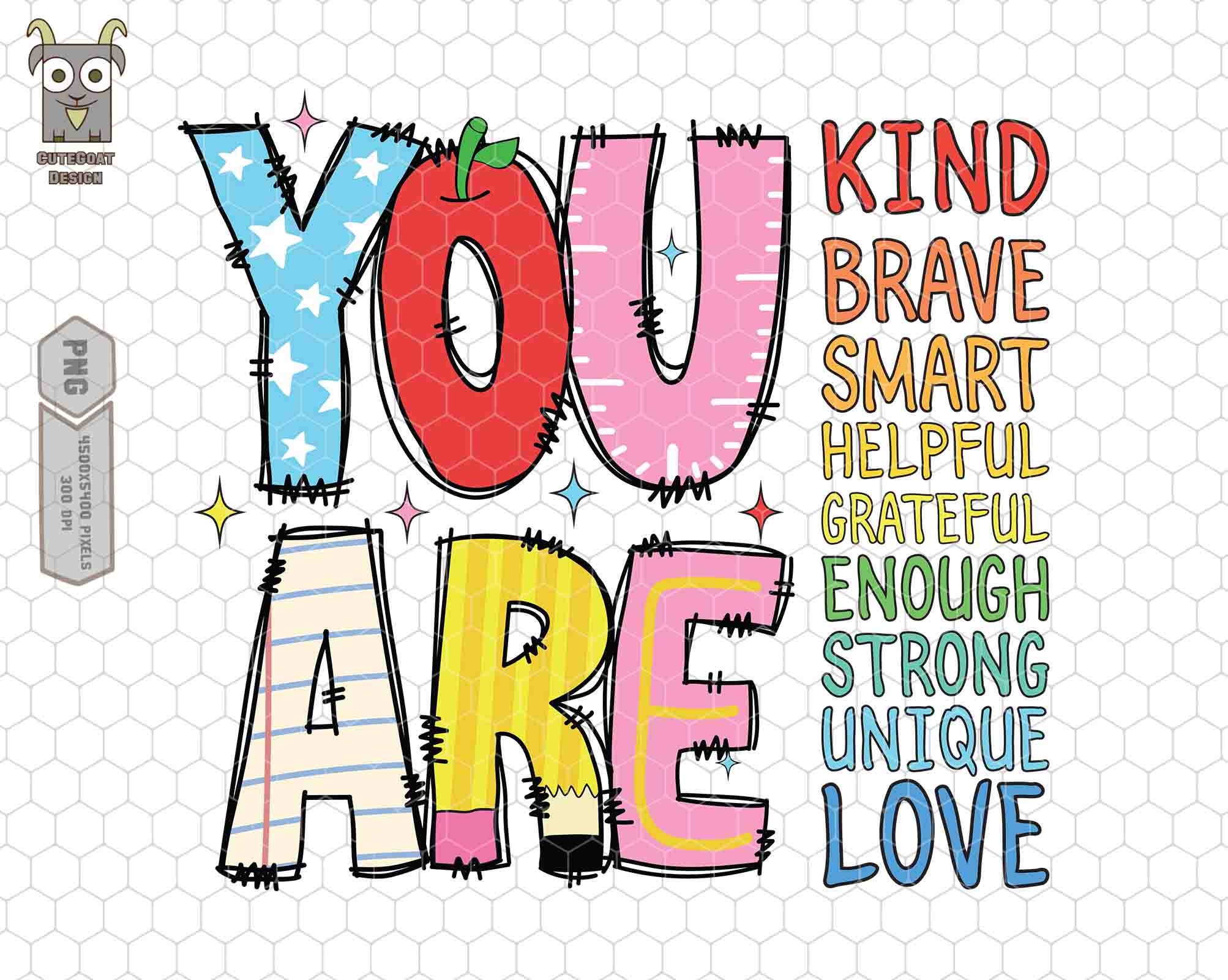 You Are Brave Smart Png, Back to School Png, Teacher Sublimation, 1st ...