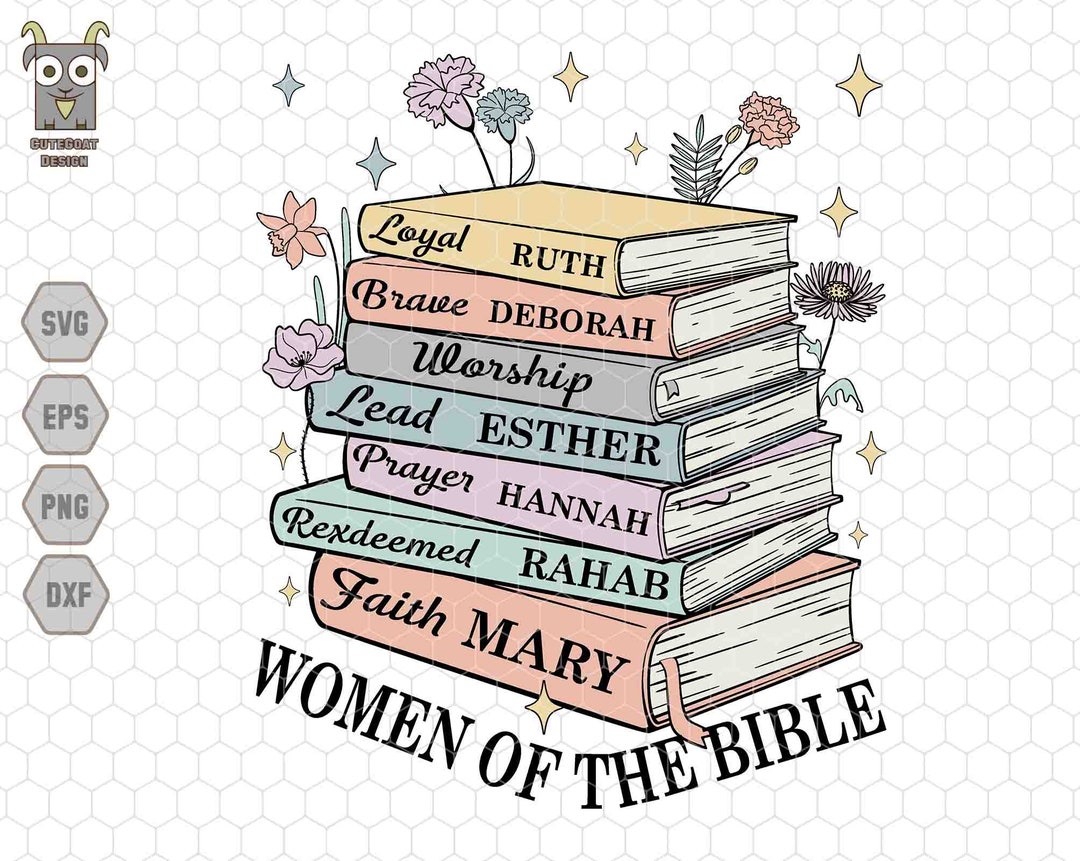 The Original Women of the Bible Svg, Floral Book Svg, Religious Svg ...