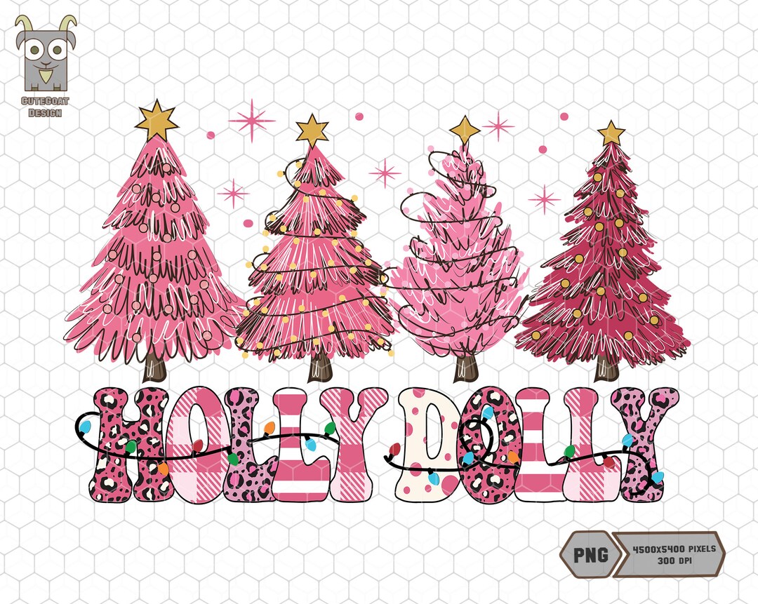 Holly Dolly Christmas Pink Png, Christmas Tree Png, Pink Christmas ...