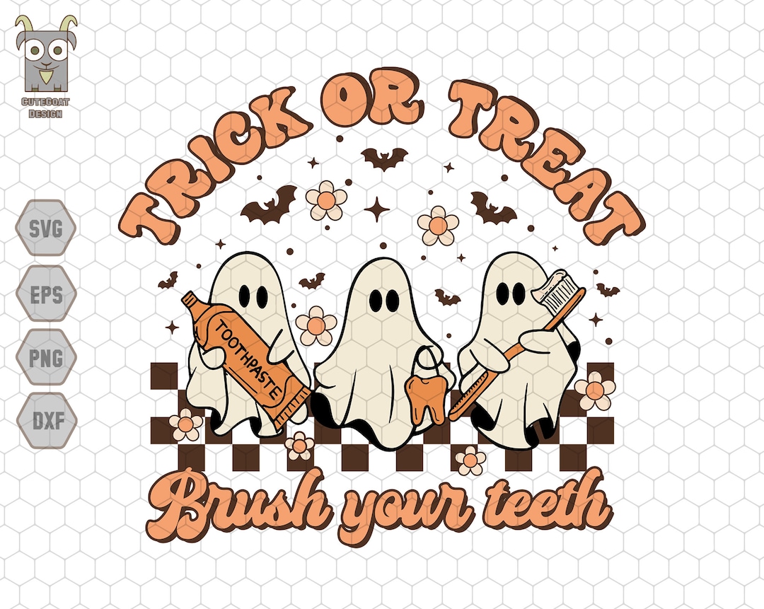 Trick or Treat Svg, Brush Your Teeth Svg, Halloween Dentist Svg, Retro ...