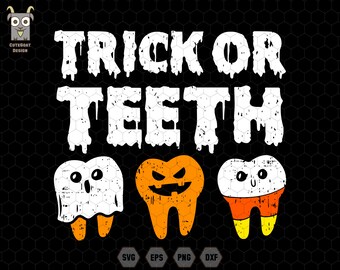 Trick or Teeth Svg, Halloween Dentist Svg, Retro Halloween, Spooky ...