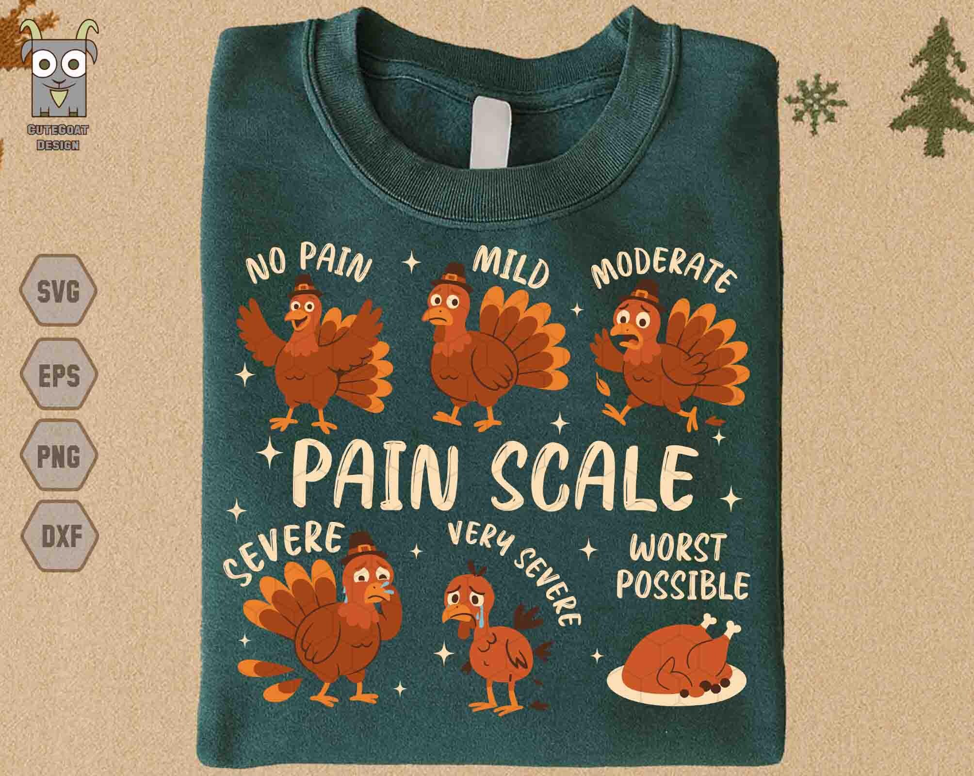 Pain Scale Turkey Thanksgiving Svg, Thanksgiving Nurse Svg, Fall ...