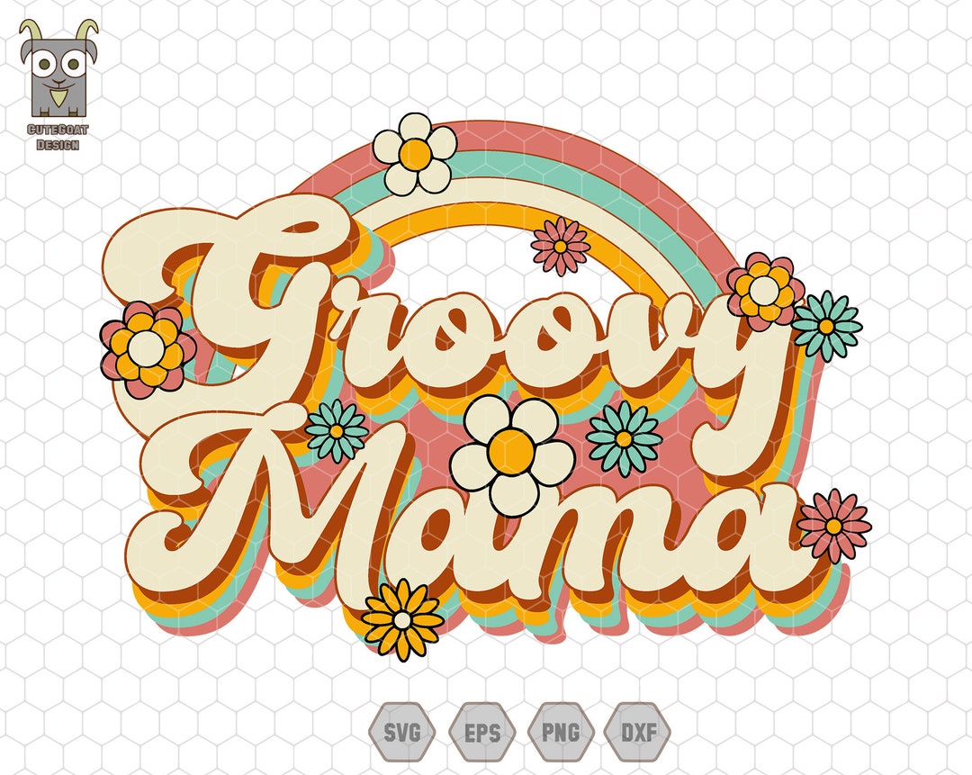 Groovy Mama Svg, Mama Birthday Svg, Retro Mama Svg, Mother's Day Svg ...