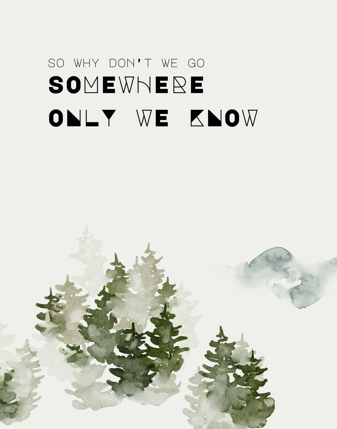 Somewhere Only We Know