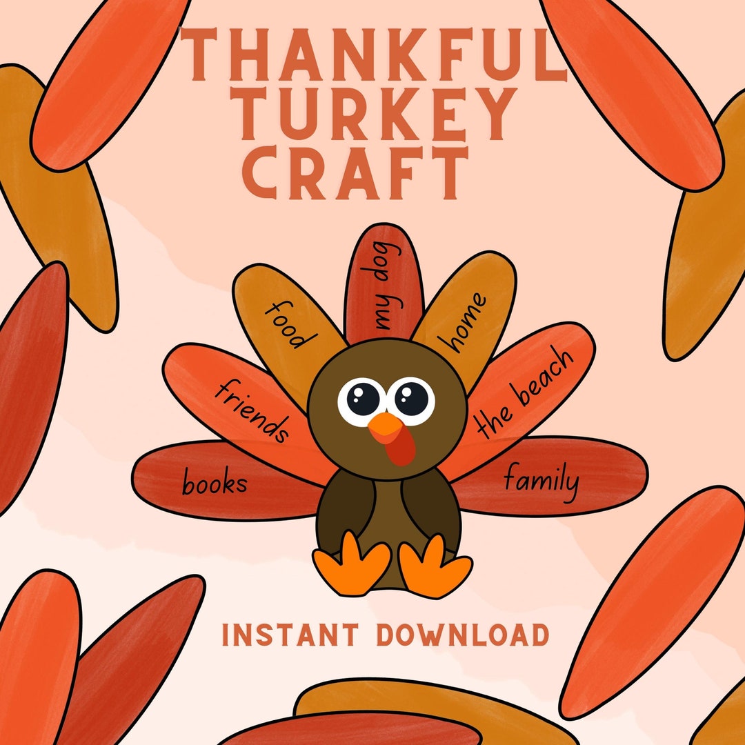 Children's Turkey Craft Thanksgiving - Thankful Turkey Project ...