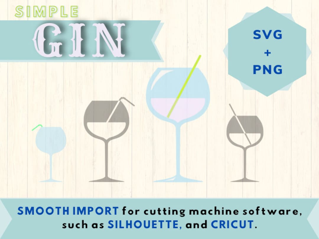 Simple Gin Glass Instant Download PNG SVG File for Cutting Gin Bubble ...