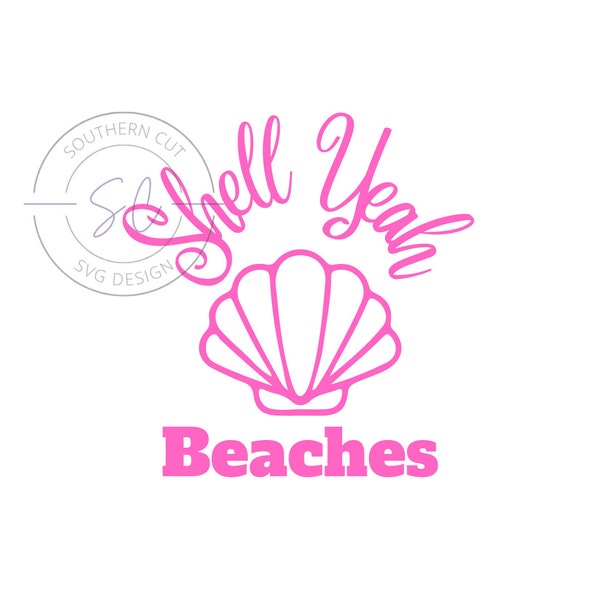 Shell Yeah Svg - Etsy