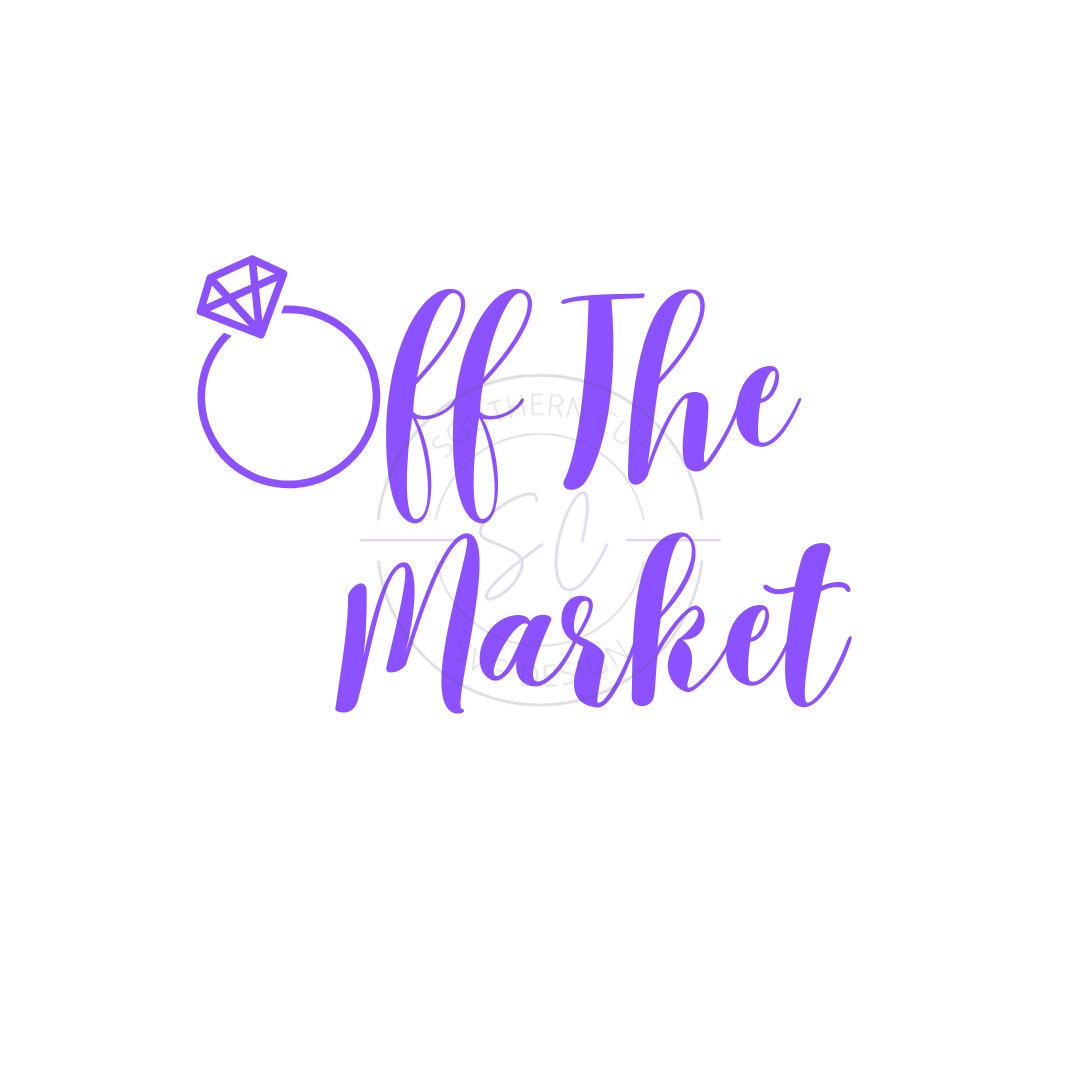 Off the Market SVG - SVG/PNG Design - Wedding Svg - Etsy